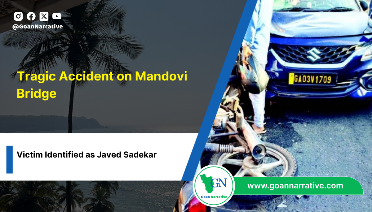 Tragic Accident on Mandovi Bridge: Victim Identified as Javed Sadekar ...