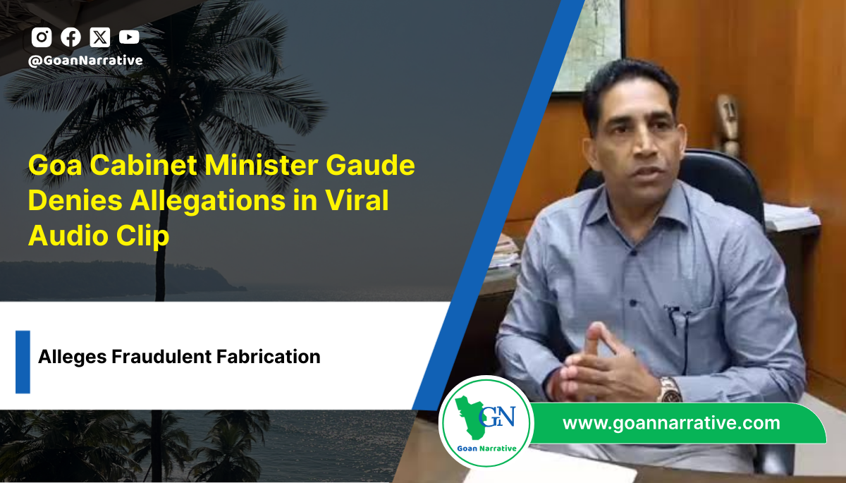 Goa Cabinet Minister Gaude Denies Allegations in Viral Audio Clip ...