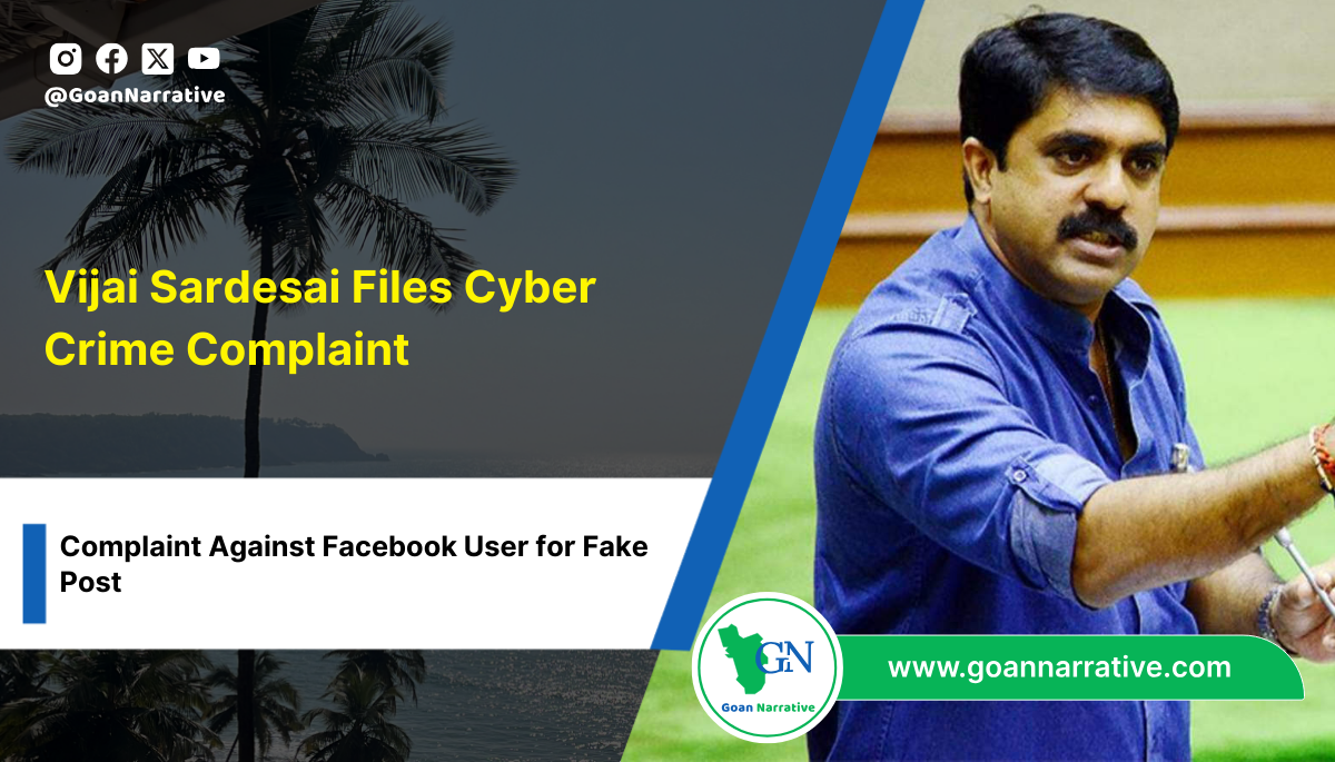 Vijai Sardesai Accuses Government of Implicating Him in Assagao ...