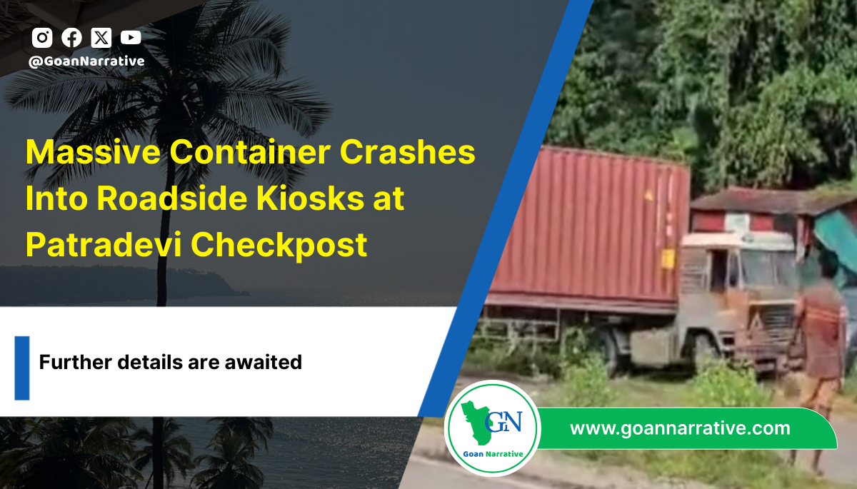 Massive Container Crashes Into Roadside Kiosks at Patradevi Checkpost ...